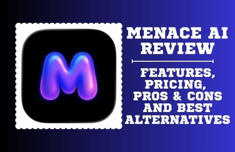 Menace AI Review: Features, Pricing details and how it works 2026